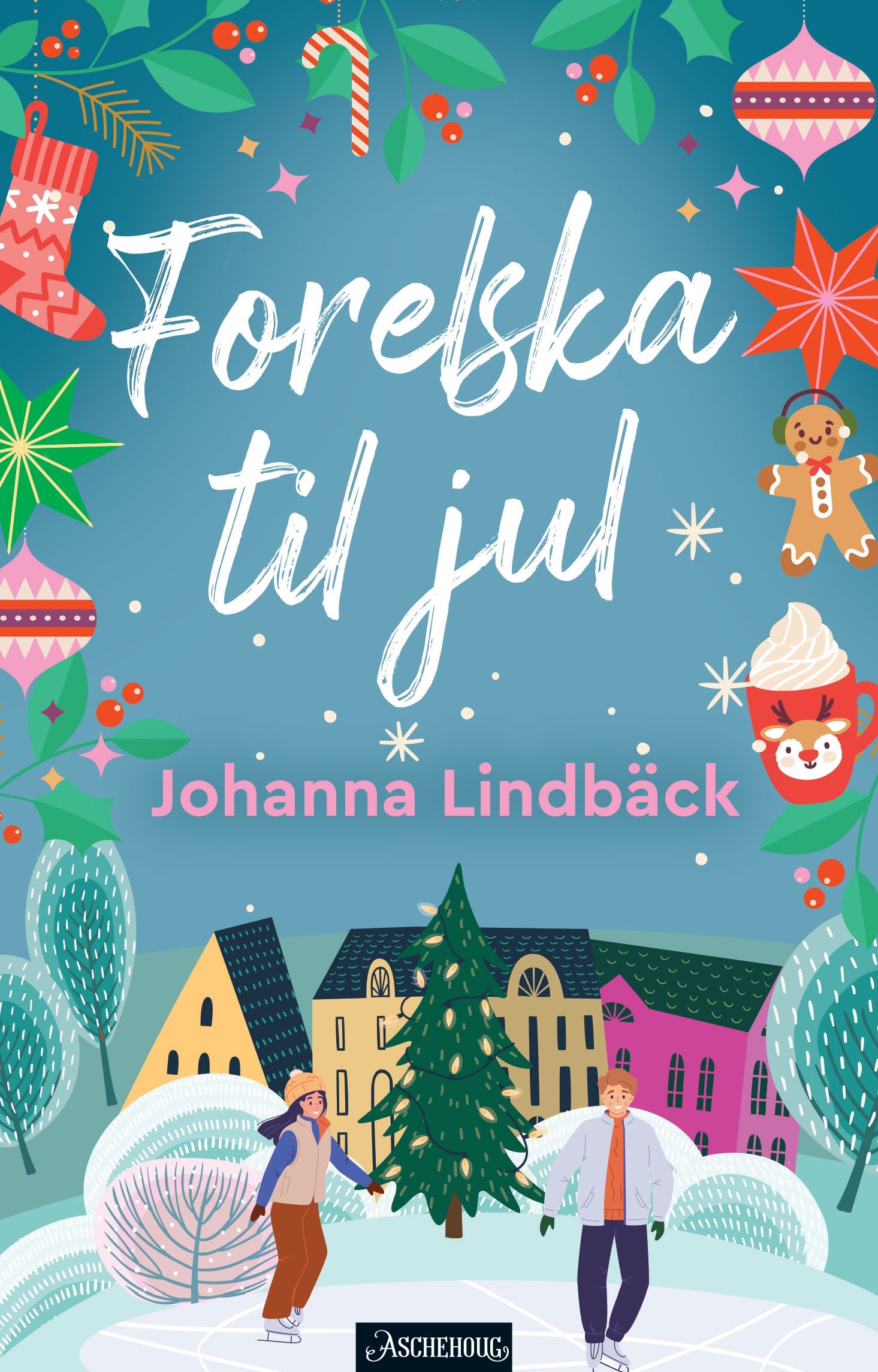 Forelska til jul av Johanna Lindbäck — Bergen Offentlige Bibliotek